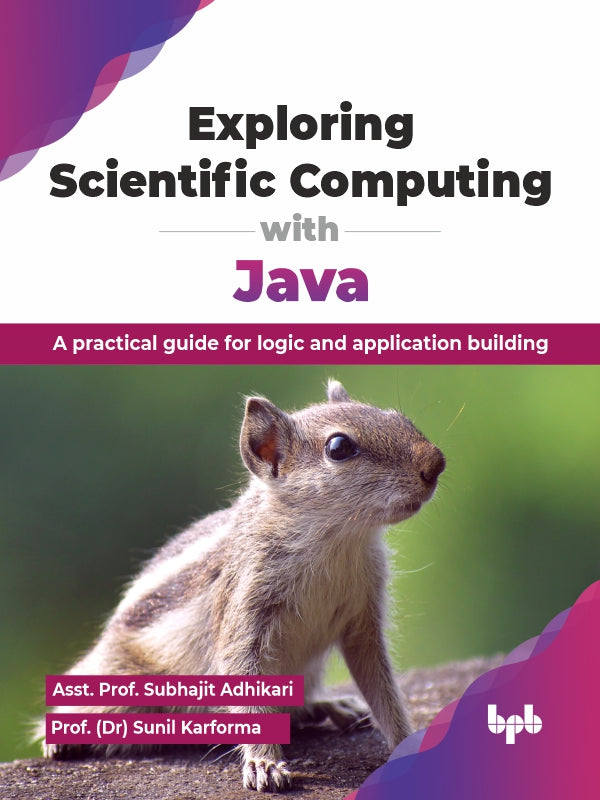 Exploring Scientific Computing with Java – BPB Online