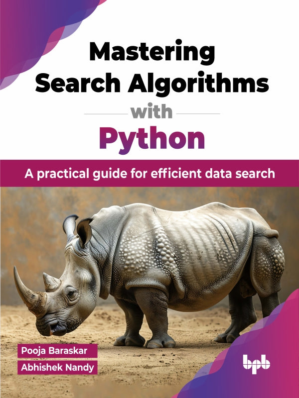 Mastering Search Algorithms with Python – BPB Online