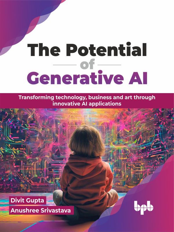 The Potential of Generative AI – BPB Online