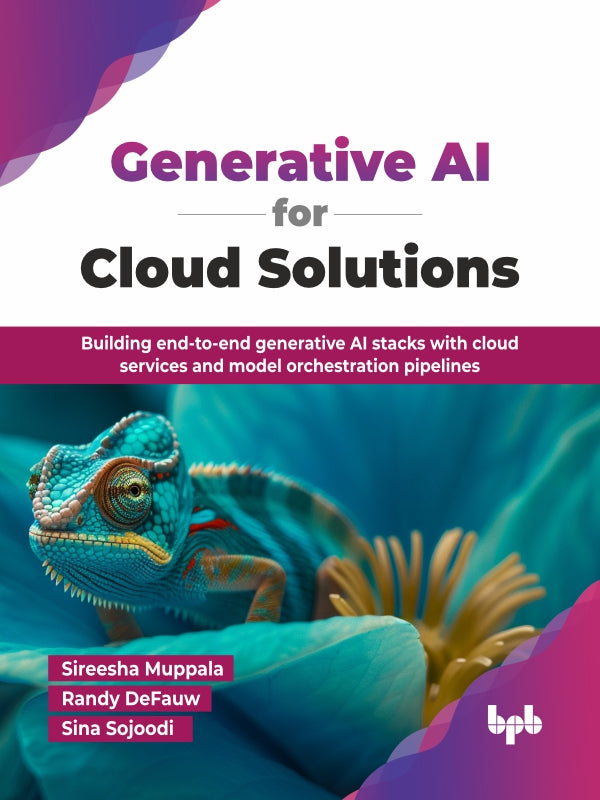 Generative AI for Cloud Solutions – BPB Online