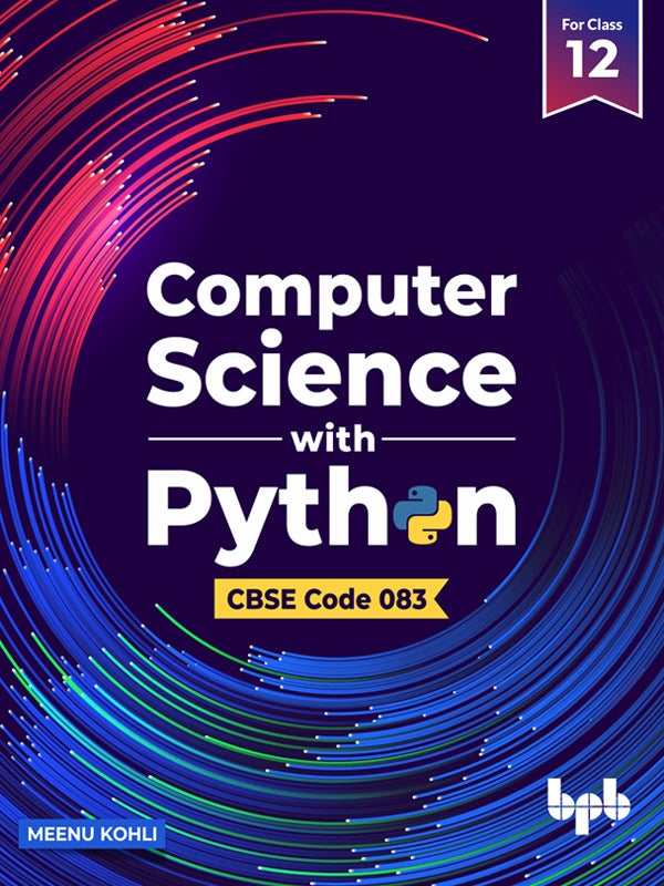 Computer Science With Python Class Xii Bpb Online