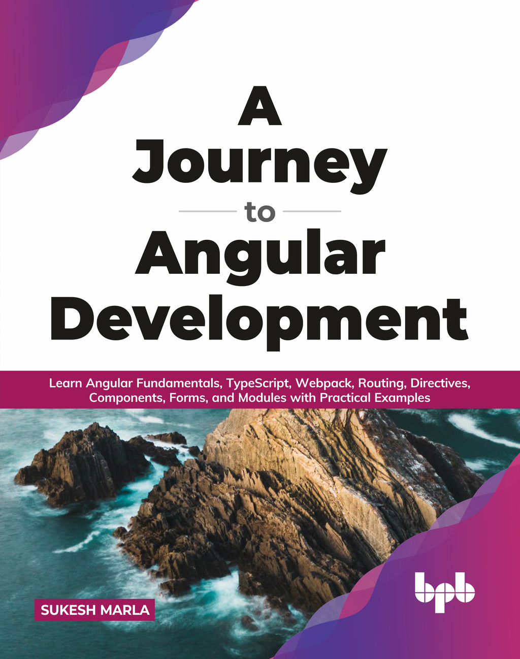 A Journey to Angular Development – BPB Online