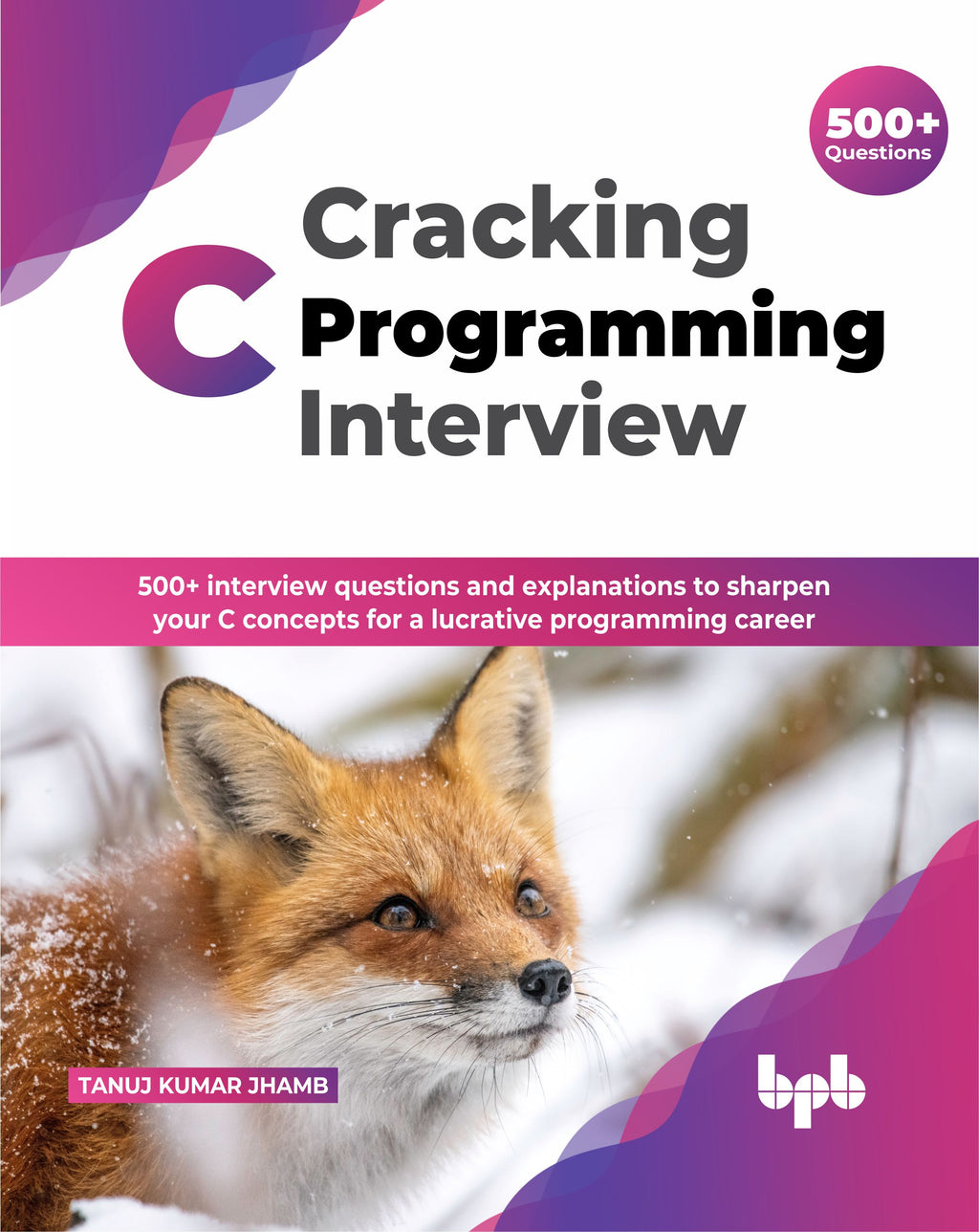 Cracking C Programming Interview – BPB Online