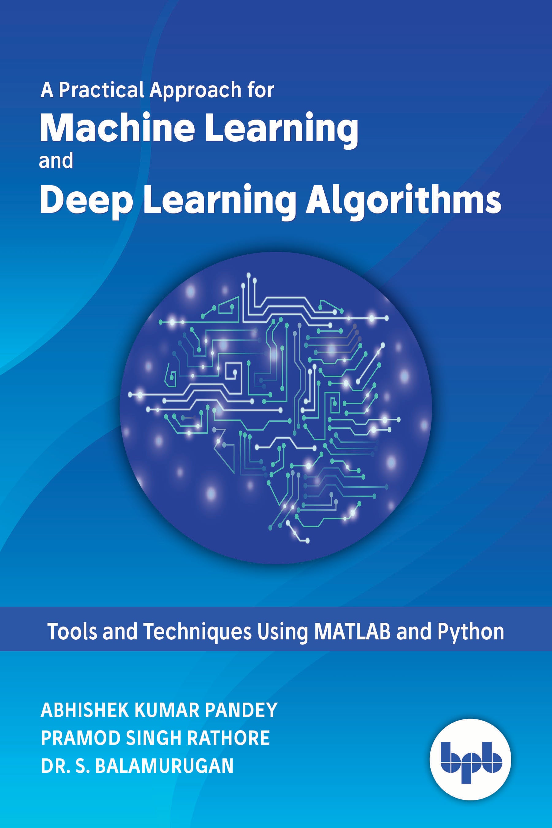Machine Learning And Deep Learning Algorithms Book Matlab Code Language Ebook