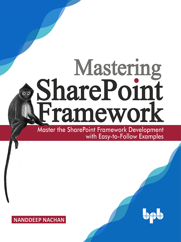 SharePoint Framework (SPFx) Development Book & eBook – BPB Online
