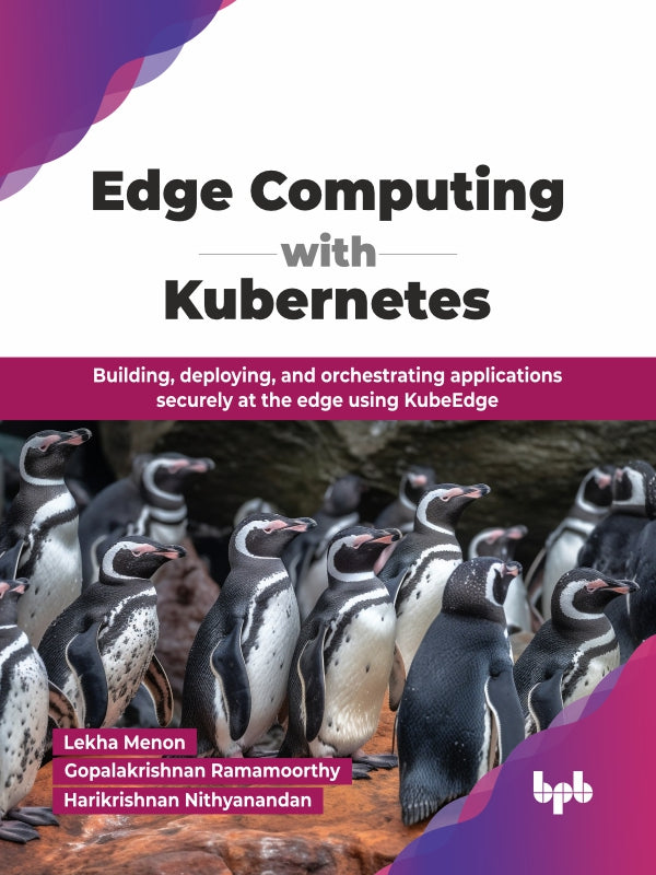 Edge Computing with Kubernetes – BPB Online