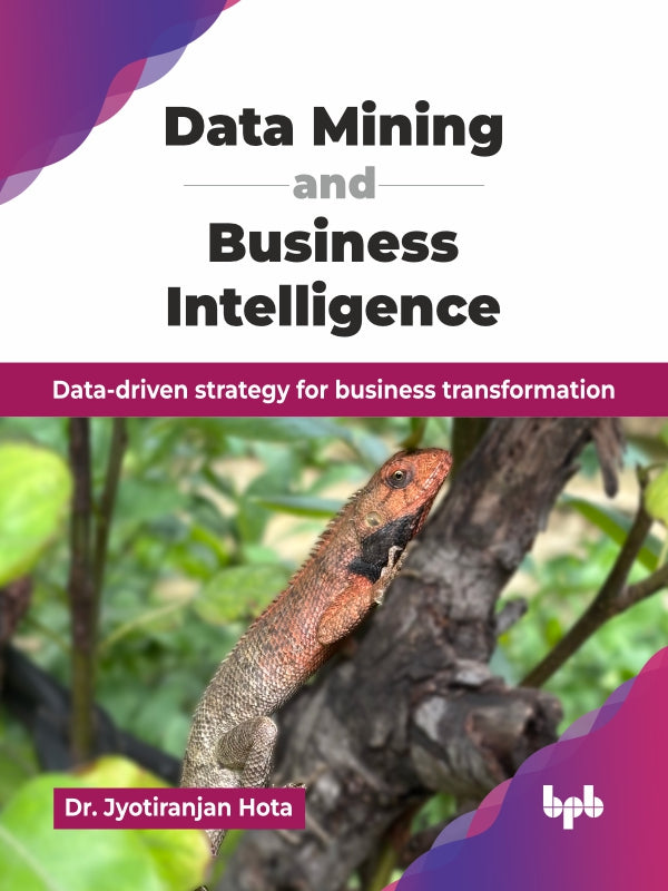 Data Mining and Business Intelligence – BPB Online