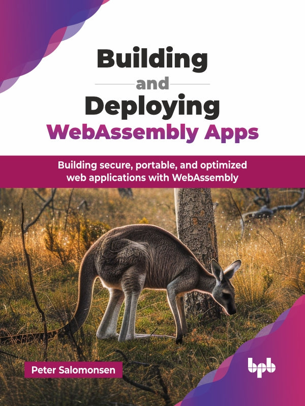 Building And Deploying Webassembly Apps Bpb Online