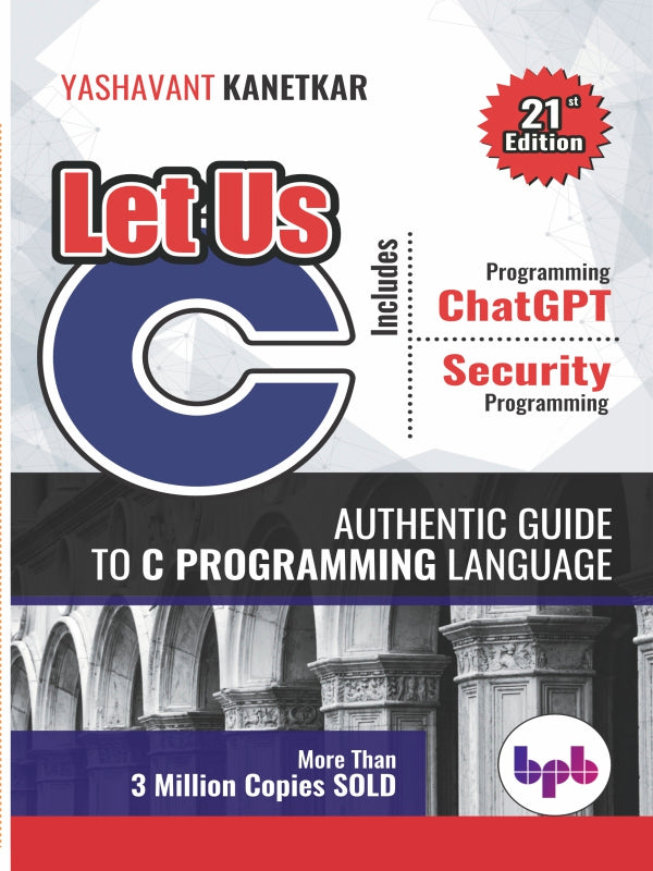 Let Us C - 21st Edition