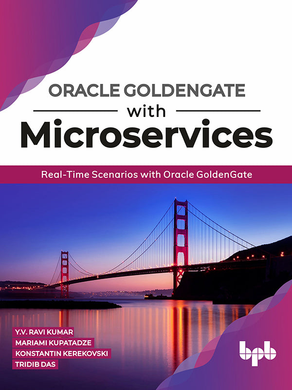 Microservices Book: Oracle GoldenGate Microservices Architecture eBook ...