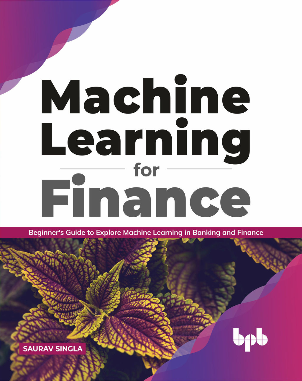 Machine Learning for Finance – BPB Online