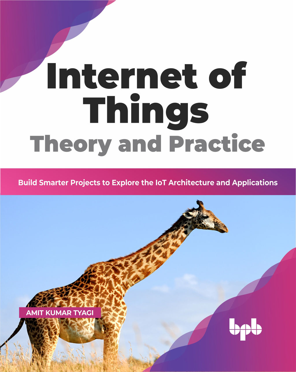 Internet of Things Theory and Practice – BPB Online