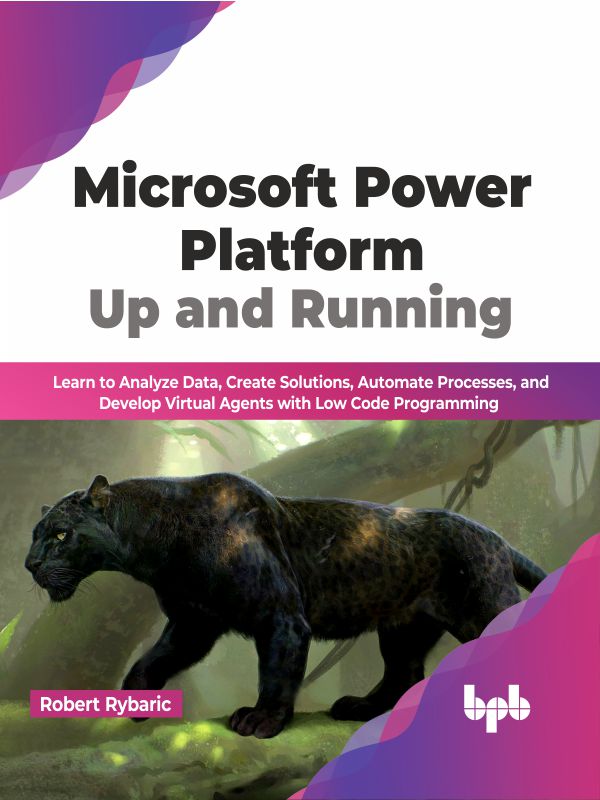 Microsoft Power Platform Up and Running – BPB Online