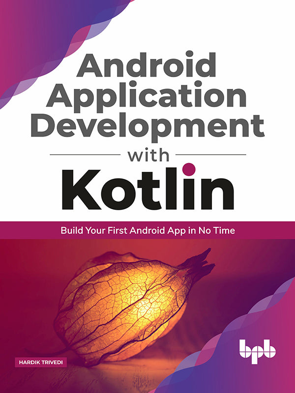Android App Development with Kotlin Book | Kotlin Programming eBook ...
