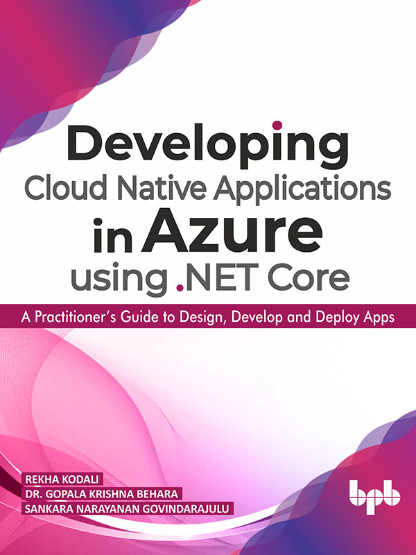 Cloud Native [Book]: Azure DevOps for .NET Core & Cloud Native Application