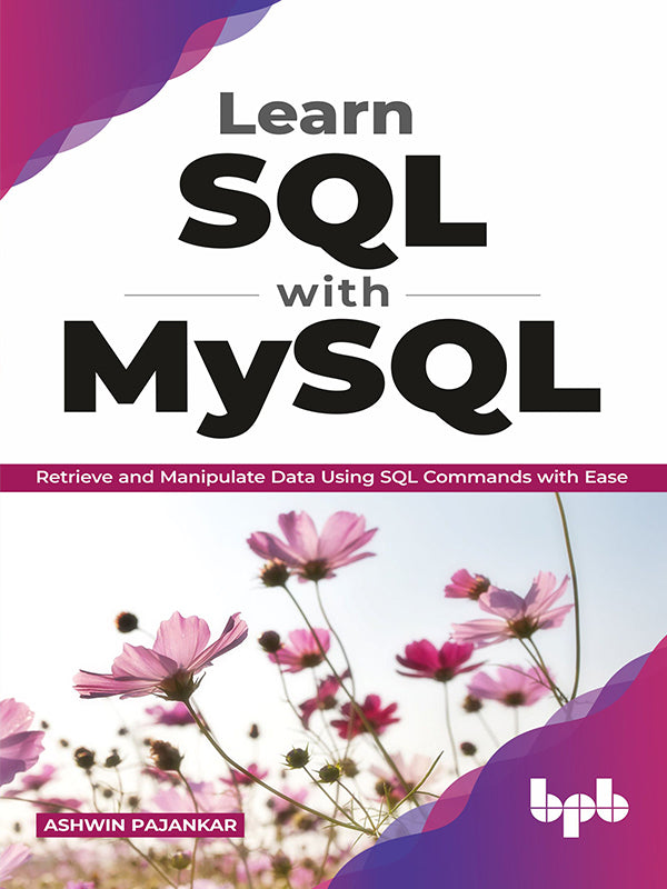 MySQL Book For Developers & DBAs | Relational Database using SQL eBook ...