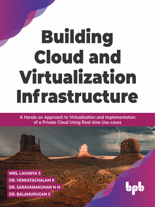 Building Cloud and Virtualization Infrastructure – BPB Online