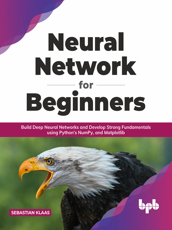 Neural Network for Beginners – BPB Online
