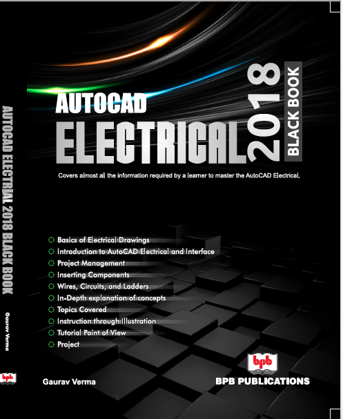 Autocad Electrical 2018 Black Book – BPB Online